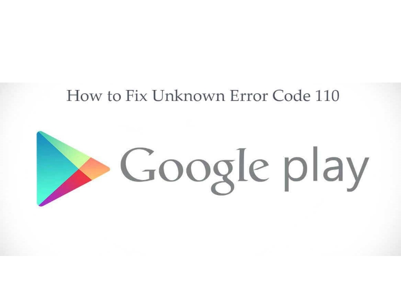 How to fix error 110 in the Google Play app during installation?